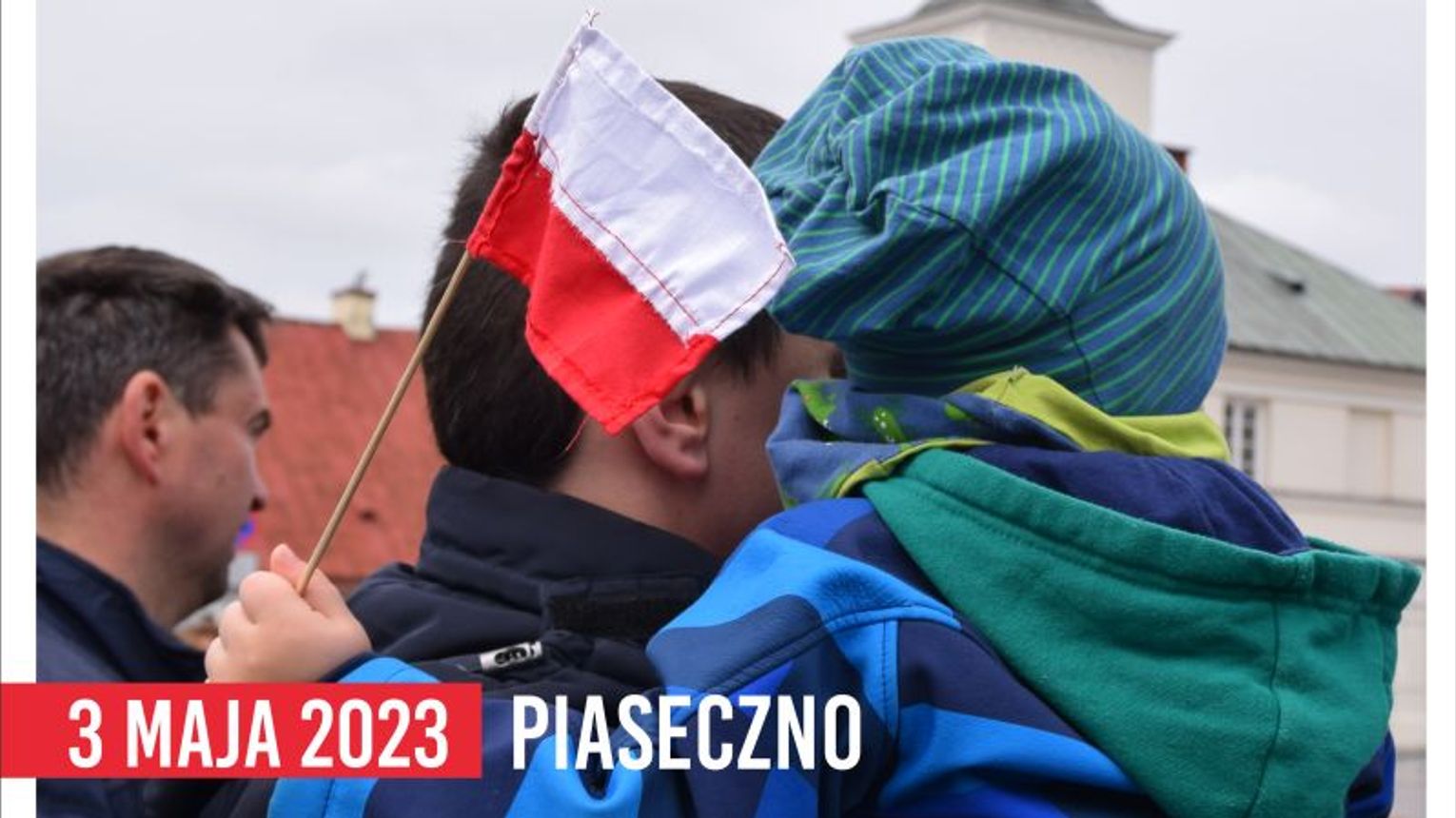 232. ROCZNICY UCHWALENIA KONSTYTUCJI 3 MAJA