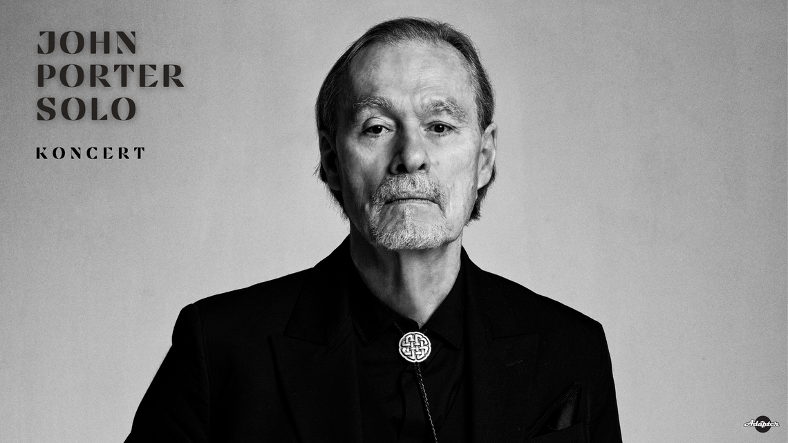 JOHN PORTER – KONCERT